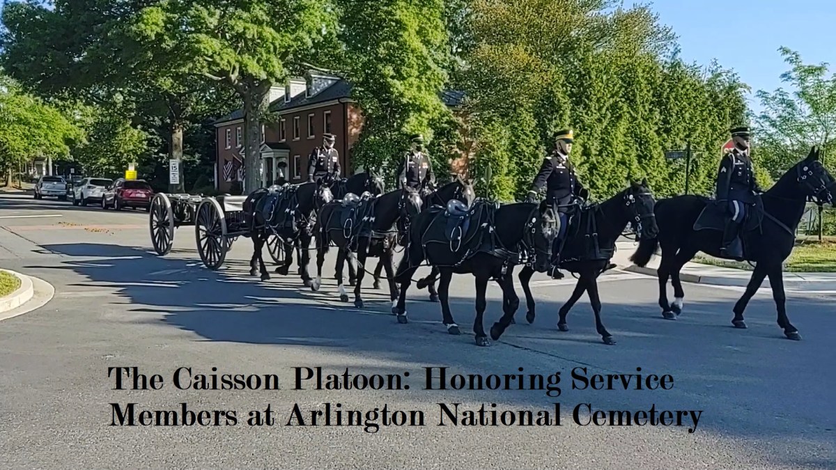 Honoring the Caisson Platoon | The Chaplain Kit