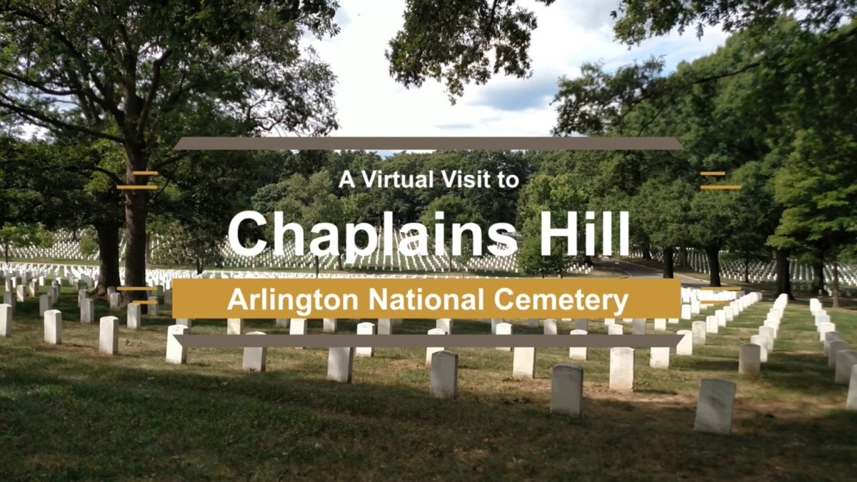 A Virtual tour of Chaplains Hill | The Chaplain Kit